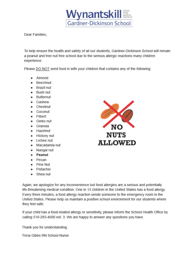 A note regarding Gardner-Dickinson remaining a nut free school ...